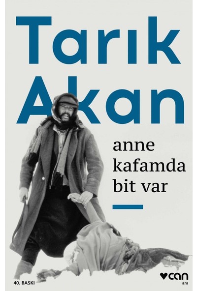 Anne Kafamda Bit Var - Tarık Akan
