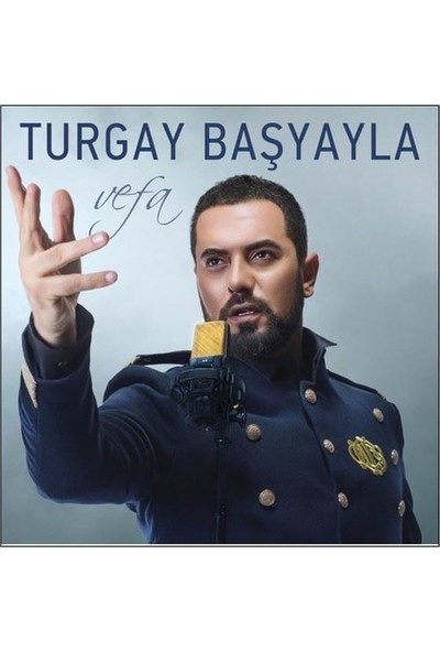 Turgay Başyayla - Vefa CD