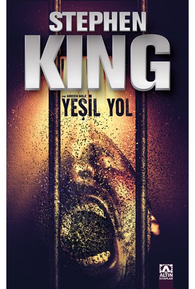 Yeşil Yol - Stephen King Yeşil Yol - Stephen King