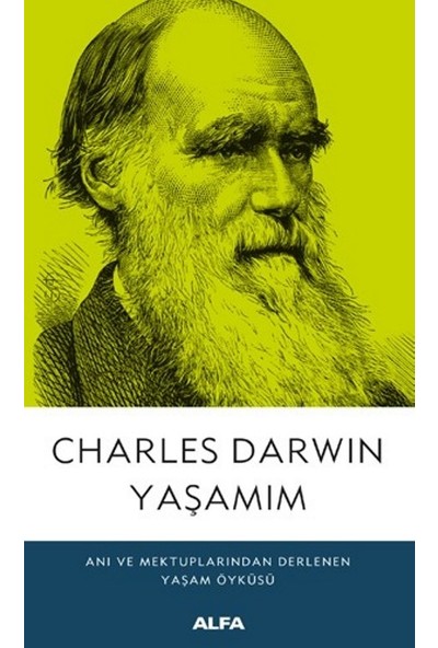 Yaşamım - Charles Darwin