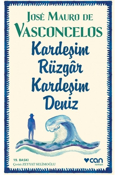 Kardeşim Rüzgar Kardeşim Deniz - Jose Mauro de Vasconcelos