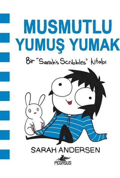 Musmutlu Yumuş Yumak - Sarah Andersen