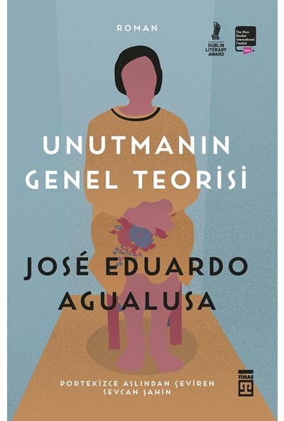 Unutmanın Genel Teorisi - Jose Eduardo Agualusa Unutmanın Genel Teorisi - Jose Eduardo Agualusa