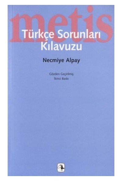Türkçe Sorunları Kılavuzu - Necmiye Alpay Türkçe Sorunları Kılavuzu - Necmiye Alpay