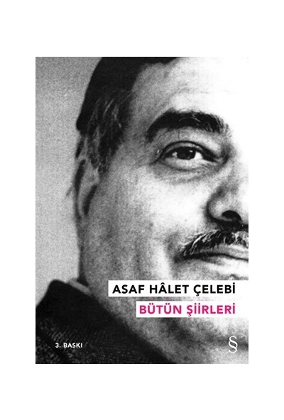 Asaf Halet Çelebi Bütün Şiirleri - Asaf Halet Çelebi