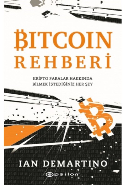 Bitcoin Rehberi - Ian Demartino