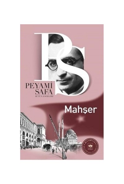Mahşer - Peyami Safa