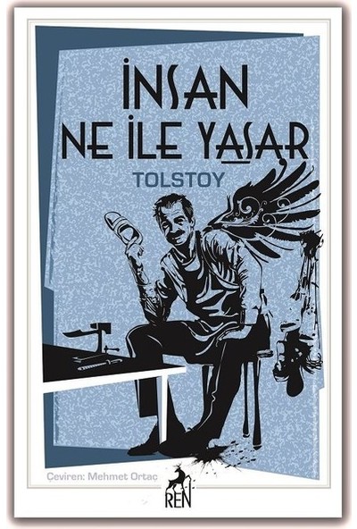 İnsan Ne İle Yaşar - Lev Nikolayeviç Tolstoy