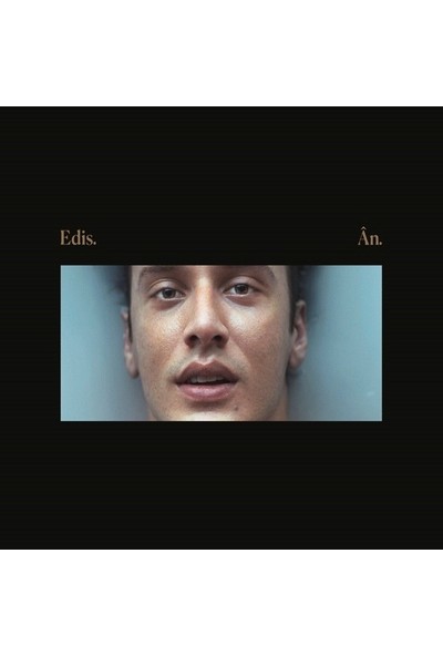 Edis - An CD