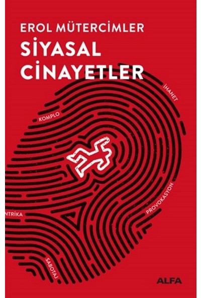 Siyasal Cinayetler - Erol Mütercimler