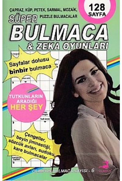Süper Bulmaca Ve Zeka Oyunları 6 Süper Bulmaca Ve Zeka Oyunları 6