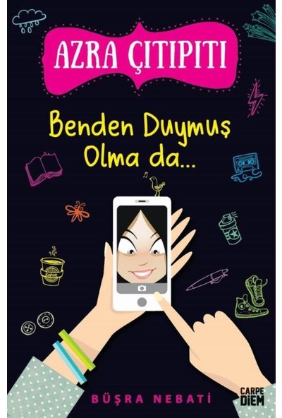 Azra Çıtıpıtı - Benden Duymuş Olma Da… - Büşra Nebati Azra Çıtıpıtı - Benden Duymuş Olma Da… - Büşra Nebati