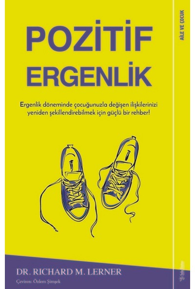 Pozitif Ergenlik - Richard M. Lerner