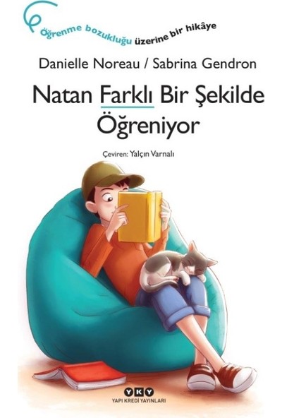 Natan Farklı Bir Şekilde Öğreniyor - Danielle Noreau Natan Farklı Bir Şekilde Öğreniyor - Danielle Noreau