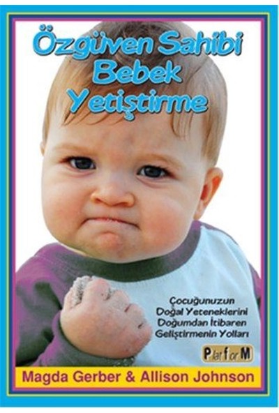 Özgüven Sahibi Bebek Yetiştirme