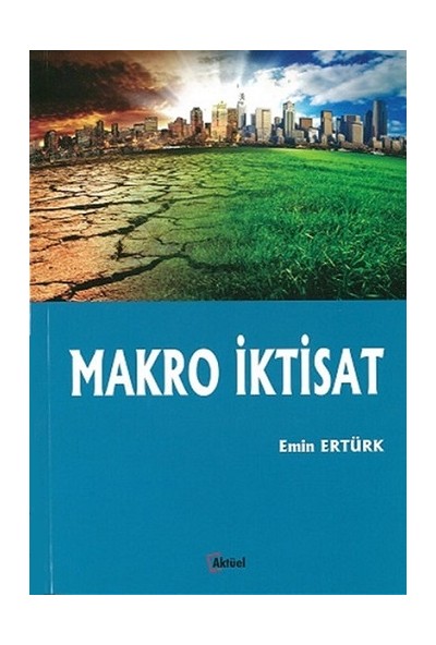 Makro İktisat - Emin Ertürk Makro İktisat - Emin Ertürk