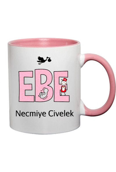 Kişiye Özel Pembe Renkli Ebe Kupa Bardak