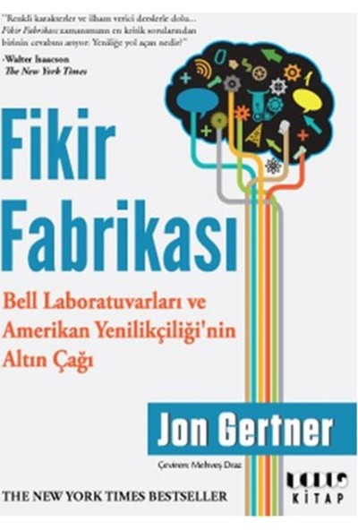 Fikir Fabrikası - Jon Gertner