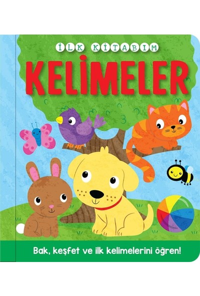 İlk Kitabım:Kelimeler (Ciltli) İlk Kitabım:Kelimeler (Ciltli)