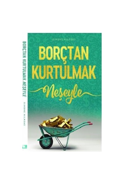 Borçtan Kurtulmak Neşeyle