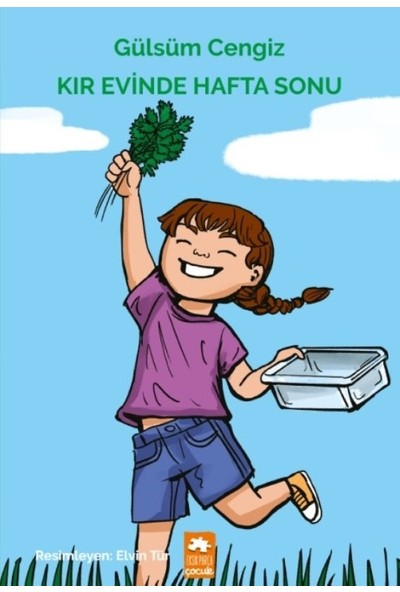 Kır Evinde Hafta Sonu - Gülsüm Cengiz Kır Evinde Hafta Sonu - Gülsüm Cengiz