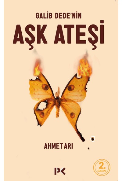 Galip Dede’nin Aşk Ateşi - Ahmet Arı Galip Dede’nin Aşk Ateşi - Ahmet Arı