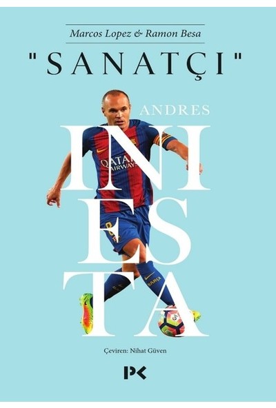 Sanatçı-Andres Inıesta - Ramon Besa, Marcos Lopez Bonceur