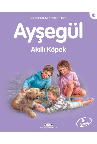 Ayşegül - Akıllı Köpek - Marcel Marlier Ayşegül - Akıllı Köpek - Marcel Marlier