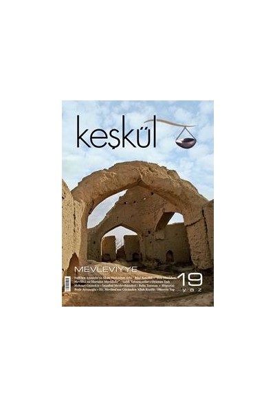 Keşkül Dergisi 19. Sayı Keşkül Dergisi 19. Sayı