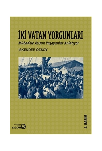 İki Vatan Yorgunları