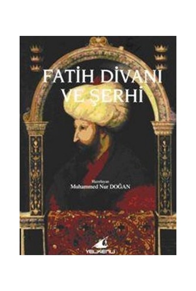 Fatih Divanı ve Şerhi