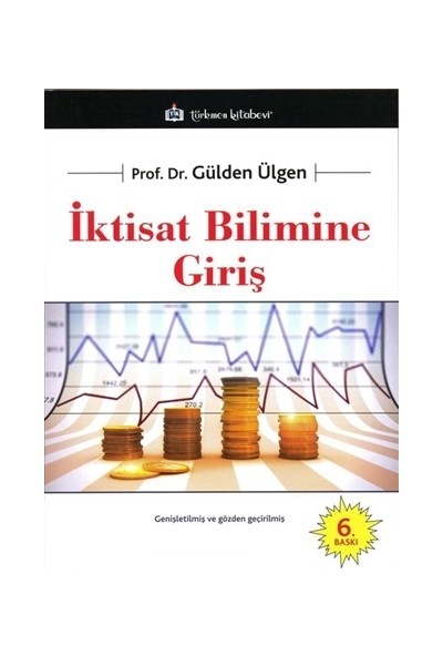 İktisat Bilimine Giriş İktisat Bilimine Giriş