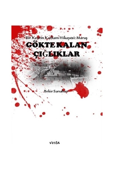 Gökte Kalan Çığlıklar Gökte Kalan Çığlıklar