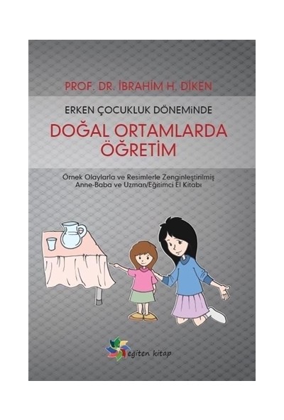 Erken Çocukluk Döneminde Doğal Ortamlarda Öğretim