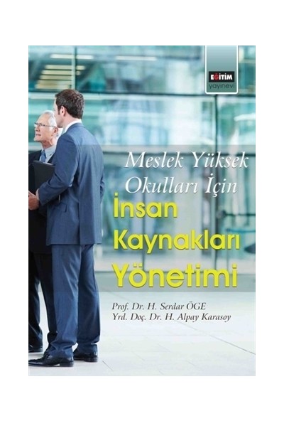 Meslek Yüksek Okulları İçin İnsan Kaynakları Yönetimi