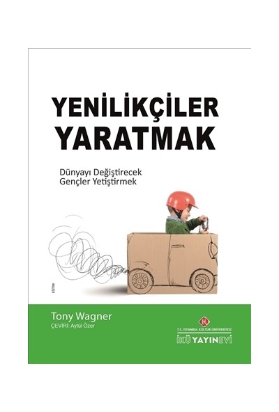 Yenilikçiler Yaratmak Yenilikçiler Yaratmak