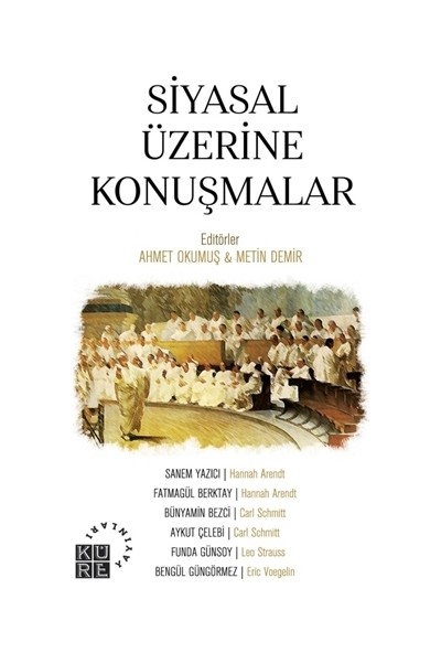 Siyasal Üzerine Konuşmalar