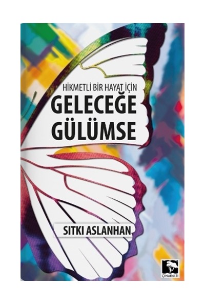 Geleceğe Gülümse