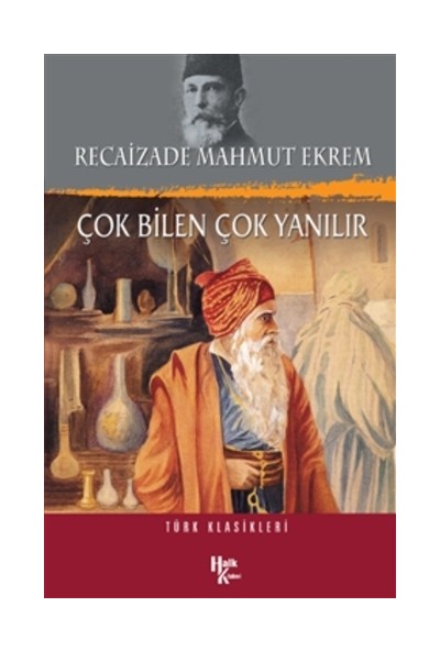 Çok Bilen Çok Yanılır