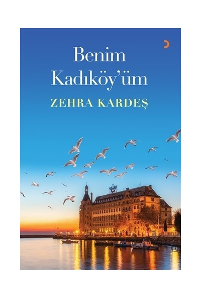 Benim Kadıköy’üm