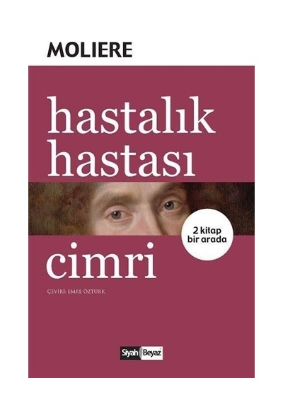Hastalık Hastası - Cimri (2 Kitap Birarada)