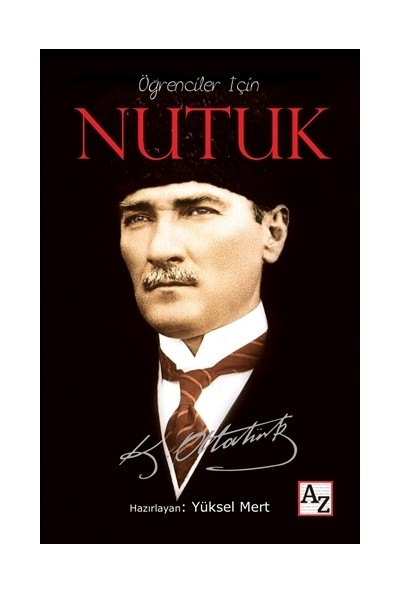 Öğrenciler İçin Nutuk Öğrenciler İçin Nutuk