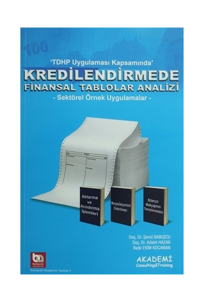 Kredilendirmede Finansal Tablolar Analizi Kredilendirmede Finansal Tablolar Analizi