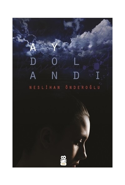Ay Dolandı - Neslihan Önderoğlu Ay Dolandı - Neslihan Önderoğlu