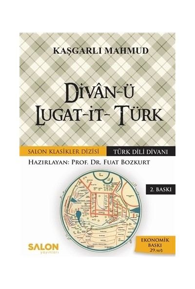 Divan-ü Lugat-it- Türk (Ekonomik Baskı) Divan-ü Lugat-it- Türk (Ekonomik Baskı)