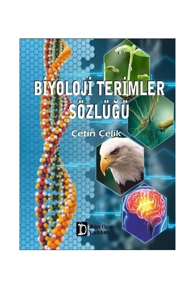 Biyoloji Terimler Sözlüğü Biyoloji Terimler Sözlüğü