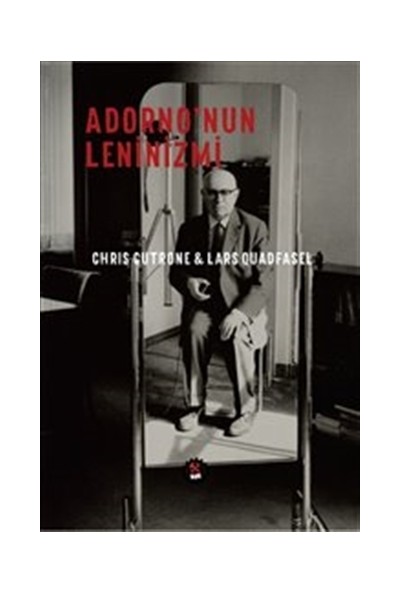 Adorno’nun Leninizmi