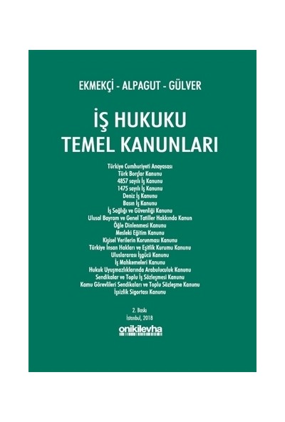 İş Hukuku Temel Kanunları