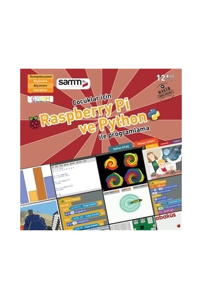 Çocuklar İçin Raspberry Pi ve Python ile Programlama Çocuklar İçin Raspberry Pi ve Python ile Programlama