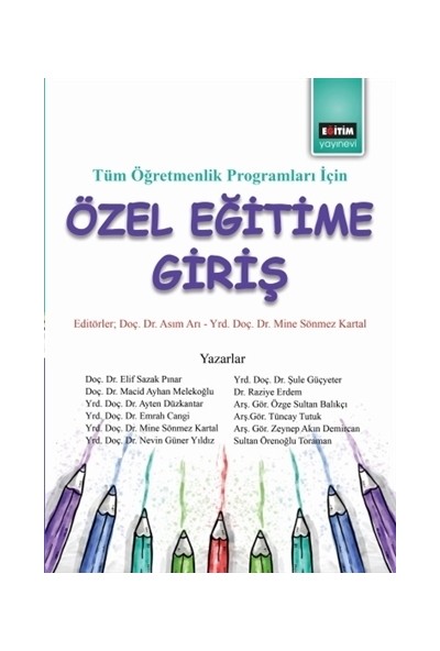 Tüm Öğretmenlik Programları İçin Özel Eğitime Giriş Tüm Öğretmenlik Programları İçin Özel Eğitime Giriş